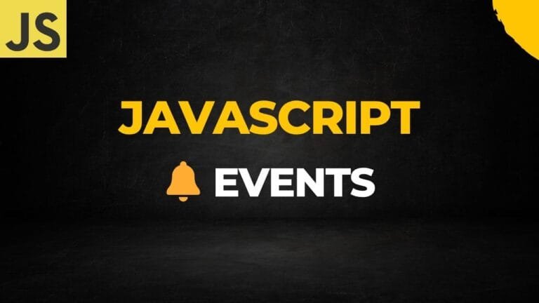 JavaScript Events And Event Listeners